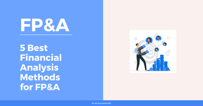5 Best Financial Analysis Methods for FP&A