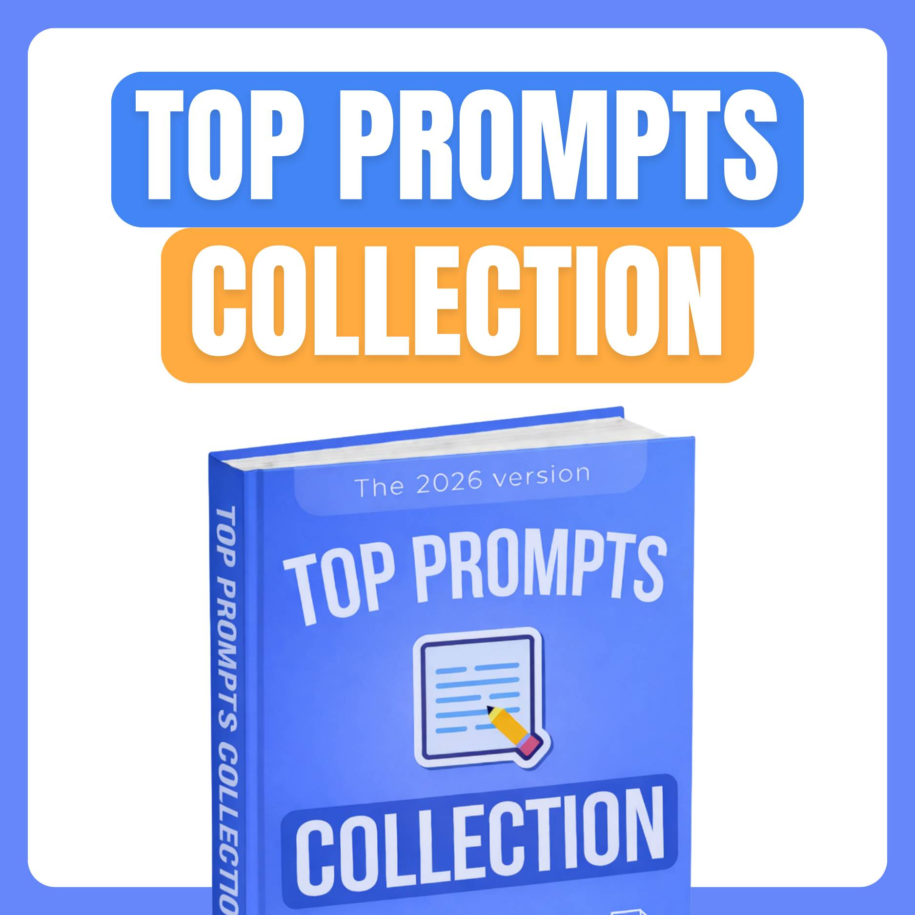 Top Prompts Collection